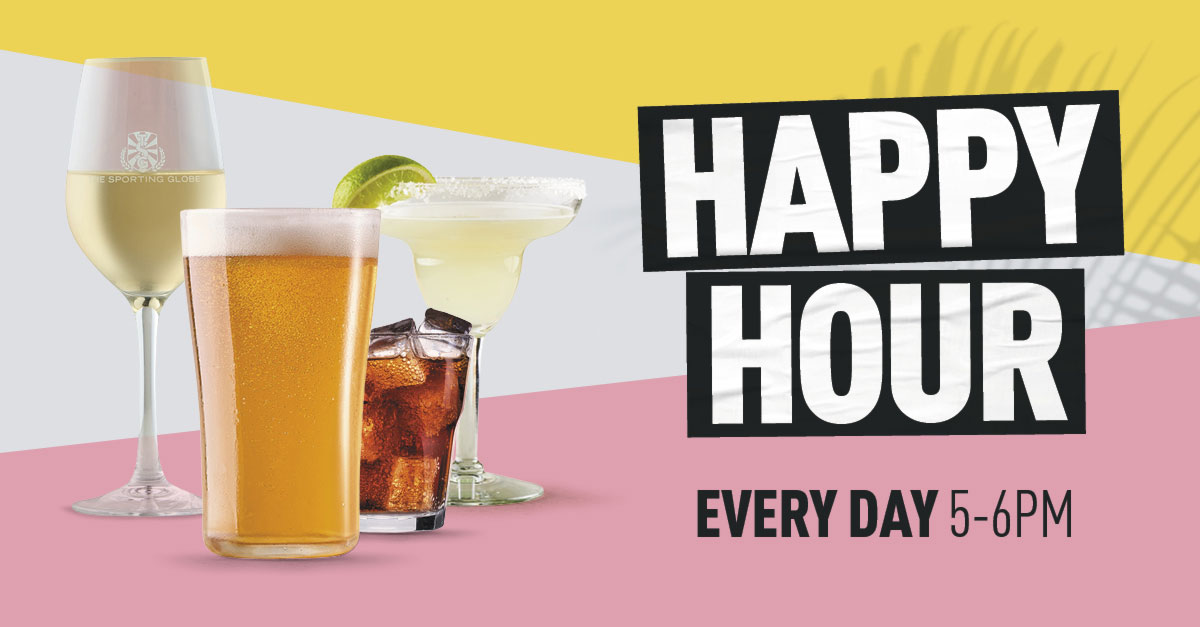 Happy Hour | The Sporting Globe