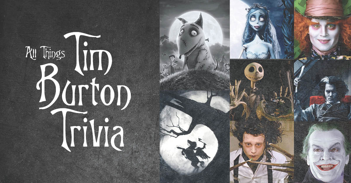 Everything Tim Burton Halloween Trivia | The Sporting Globe