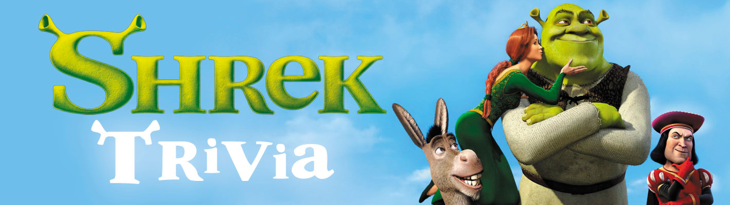 Shrek Trivia Shrek Movie Trivia Questions You Need To Know