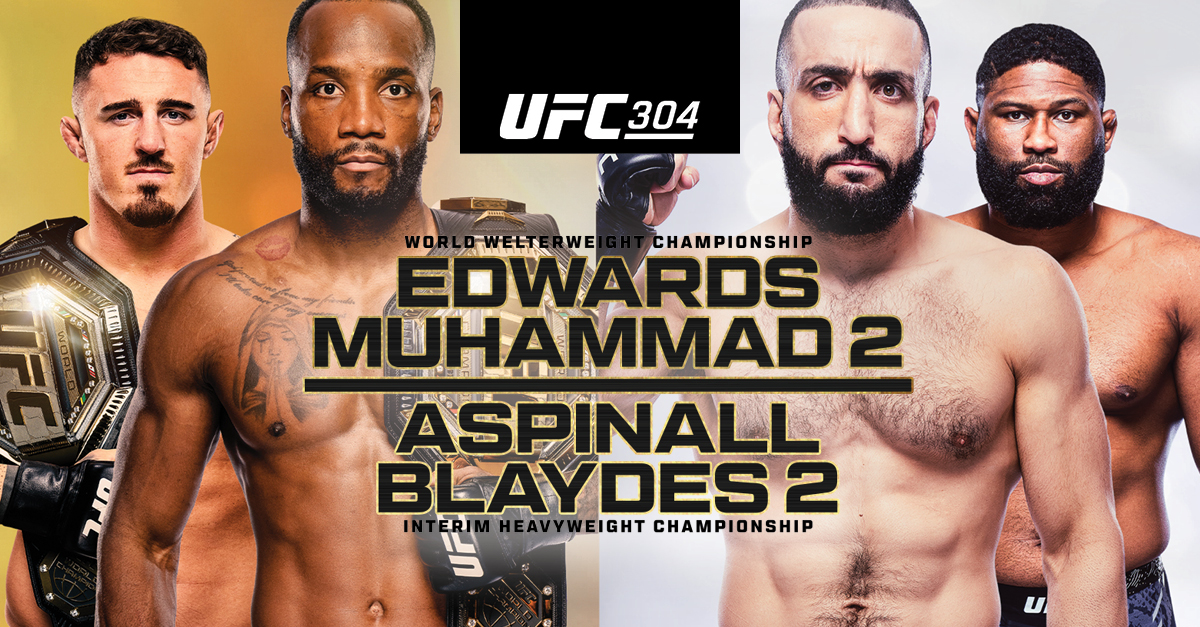 UFC 304 | The Sporting Globe